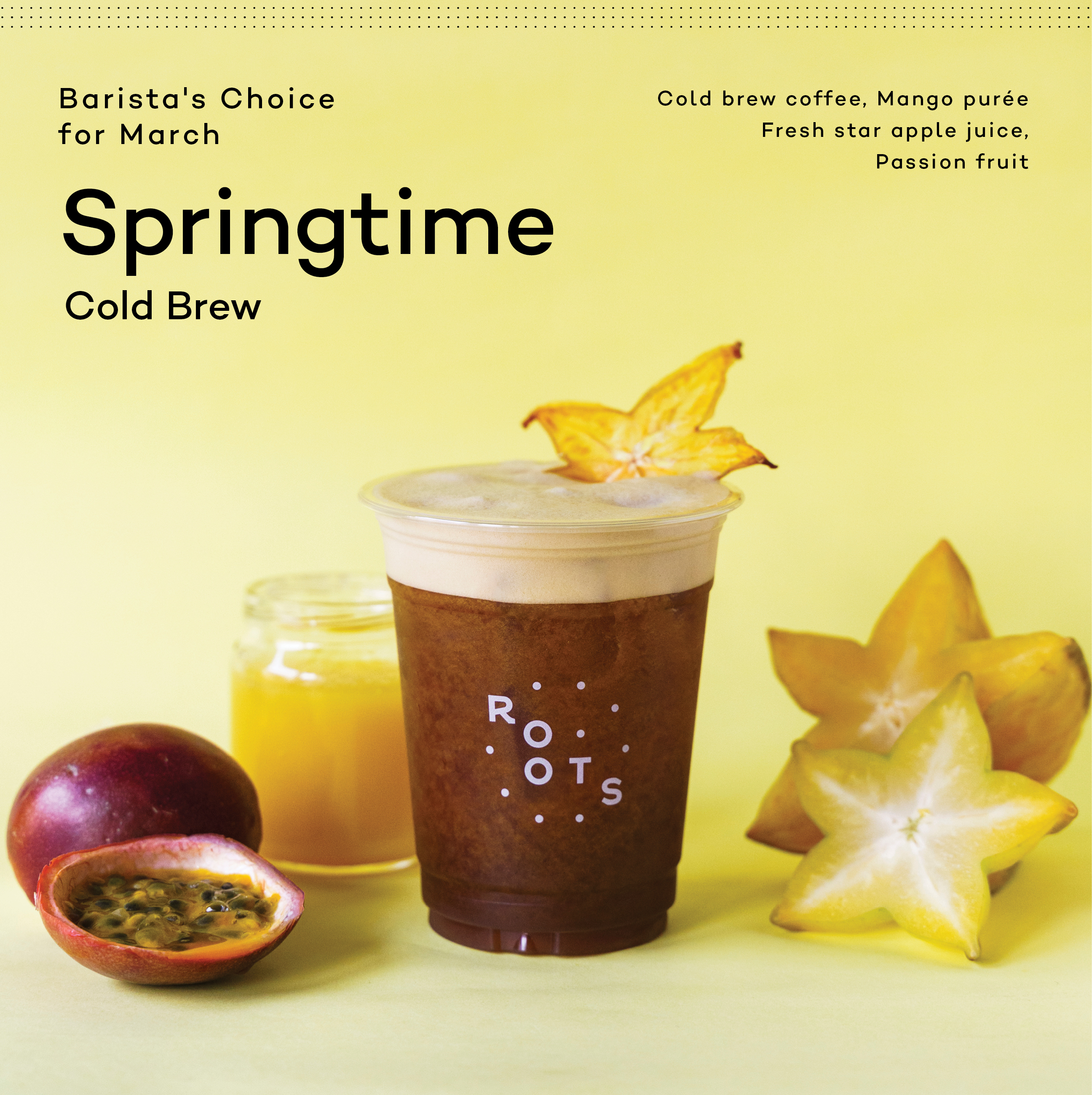 Springtime cold brew | Roots